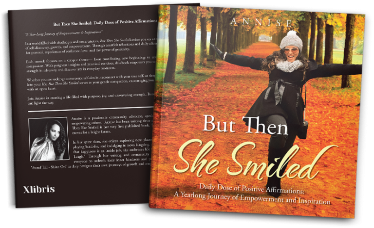 ABOUT THE BOOK - The Audacity to Smile in the Face of Adversity.” Annise